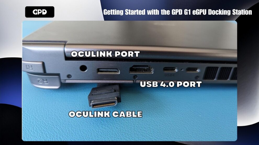 Primeros pasos con la estación de acoplamiento GPD G1 eGPU - GPD | PC ...